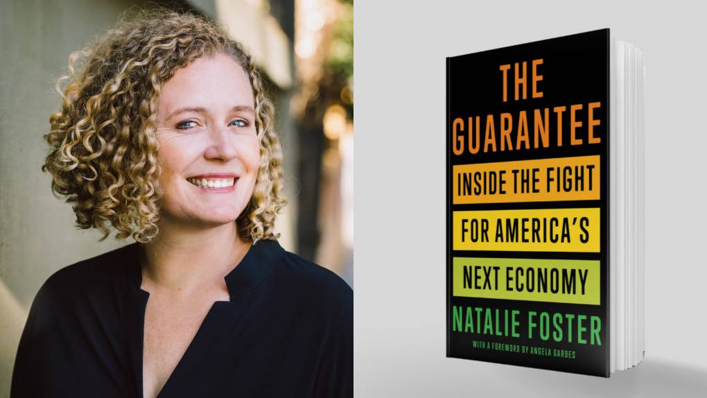 Natalie Foster’s ‘The Guarantee’ Imagines An America Where Government ...