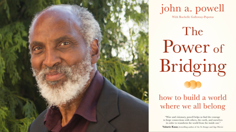 john a. powell on Polarization and 'The Power of Bridging' | KQED