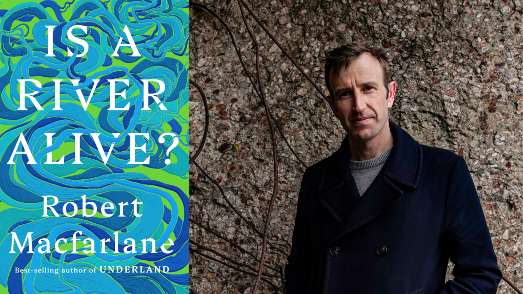 Forum from the Archives: Robert Macfarlane Says Rivers are Alive and Deserve Rights | KQED